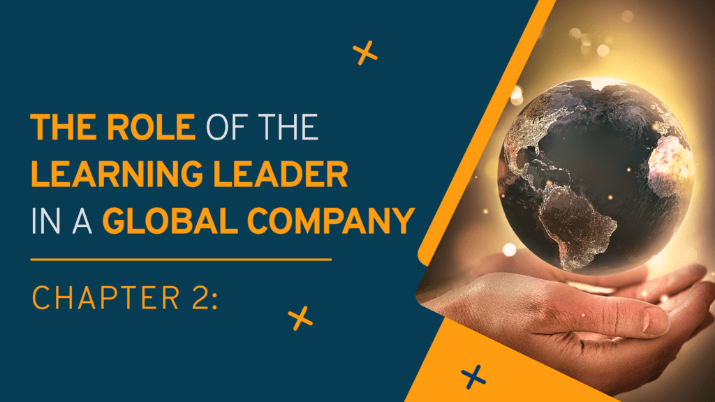 The Role of the Learning Leadership in a Global Company - Ingenuiti