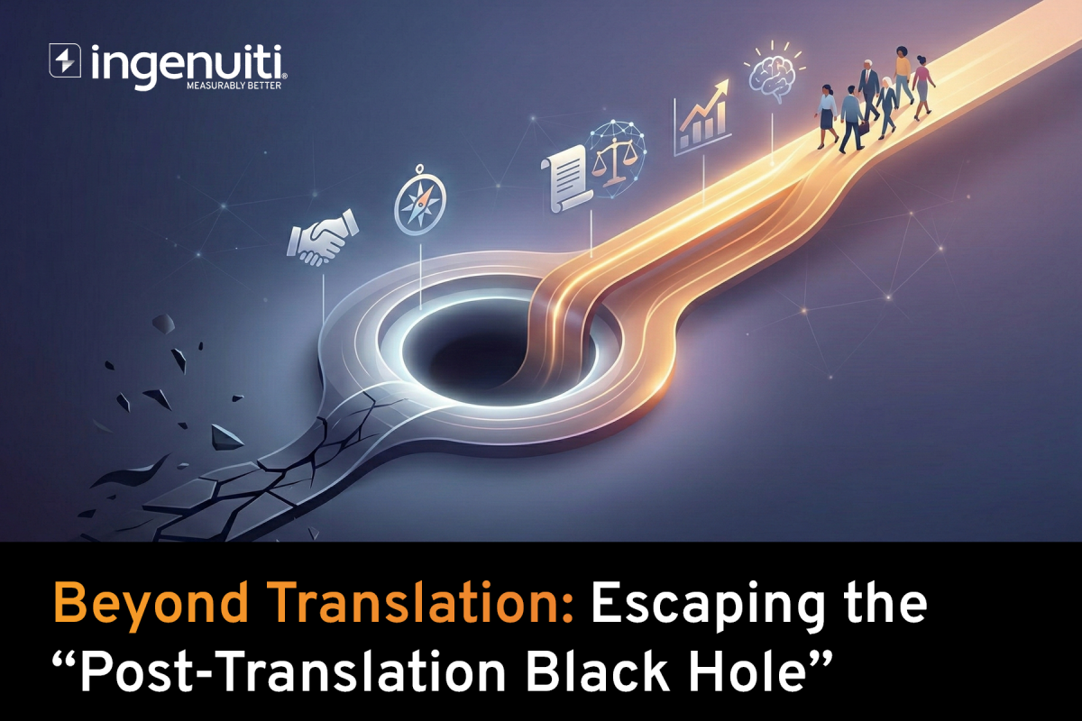 Beyond Translation: Escaping the "Post-Translation Black Hole" - Ingenuiti